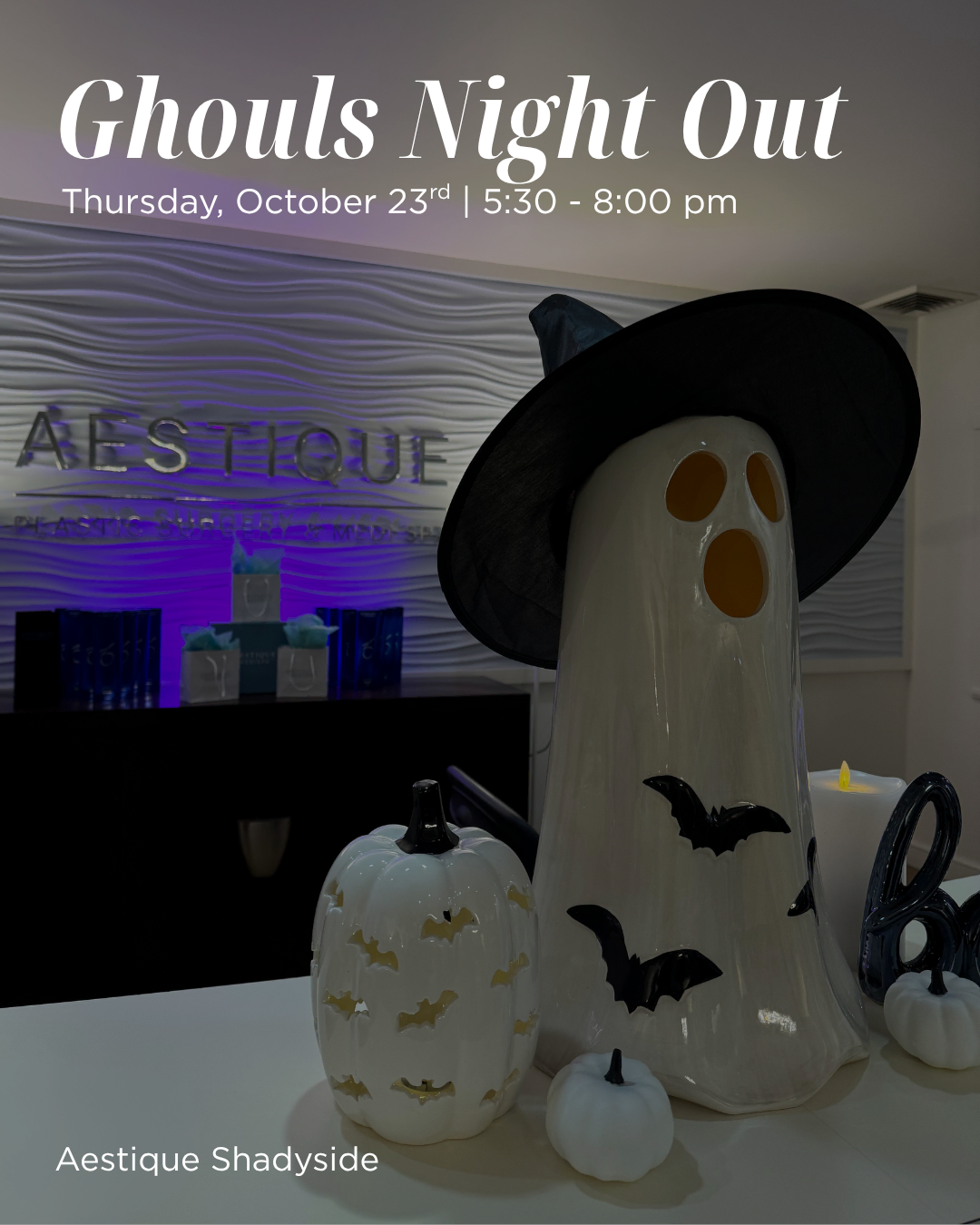 Ghouls Night Out — Aestique MediSpa Event in Pennsylvania
